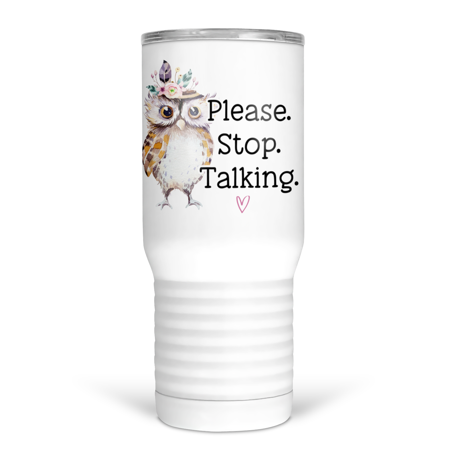 Please Stop Talking 20 Oz Travel Tumbler – tcb co.